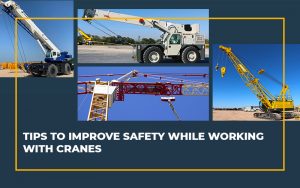 Tips to Improve Safety While Working with Cranes - Heavy Equipment ...