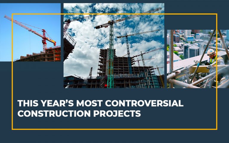 This Year’s Most Controversial Construction Projects - Heavy Equipment ...