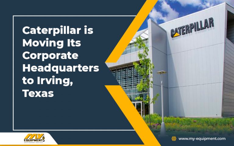 Caterpillar is Moving Its Corporate Headquarters to Irving,Texas ...