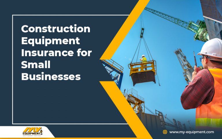 Construction Equipment Insurance for Small Businesses - Heavy Equipment ...