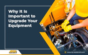 Why It Is Important to Upgrade Your Equipment - Heavy Equipment Market ...