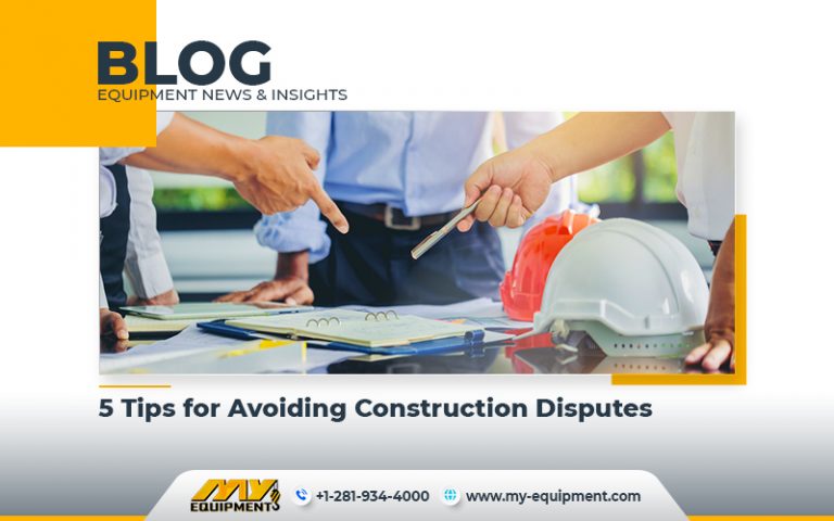 5 Tips for Avoiding Construction Disputes - Heavy Equipment Market ...