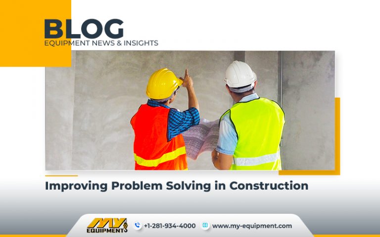 Improving Problem Solving in Construction - Heavy Equipment Market ...