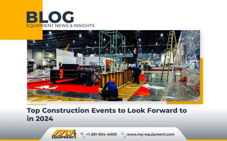 Top Construction Events to Look Forward to in 2024 - Heavy Equipment ...