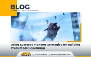 Using Everest's Pioneers Strategies for Building Product Manufacturing ...
