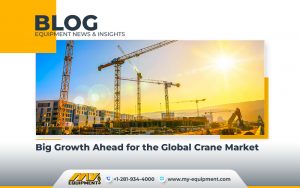 Big Growth Ahead for the Global Crane Market - Heavy Equipment Market ...