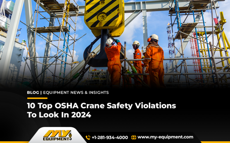 10 Top OSHA Crane Safety Violations To Look In 2024 - Heavy Equipment ...