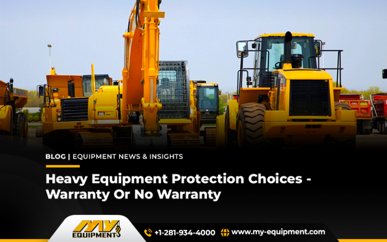 Heavy Equipment Protection Choices - Warranty Or No Warranty - Heavy ...