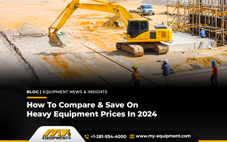 How To Compare & Save On Heavy Equipment Prices In 2024 - Heavy ...