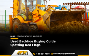 Used Backhoe Buying Guide: Spotting Red Flags - Heavy Equipment Market ...