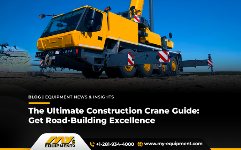 The Ultimate Construction Crane Guide: Get Road-Building Excellence ...