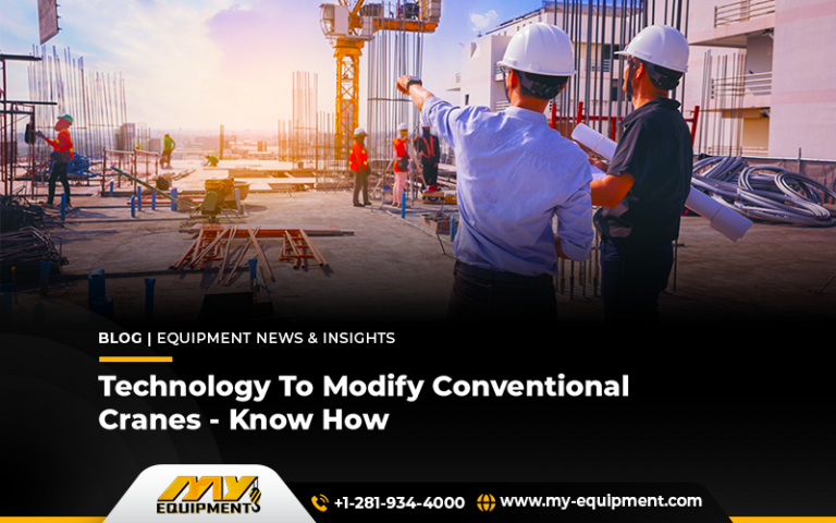 Technology To Modify Conventional Cranes: Know How - MY-Equipment Blog