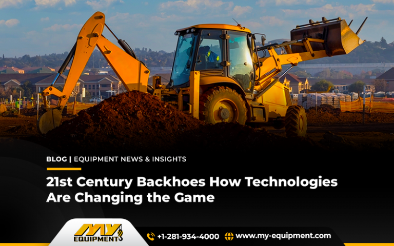 21st Century Backhoes: How Technologies Are Changing the Game - MY ...