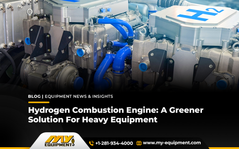 Hydrogen Combustion Engine: A Greener Solution For Heavy Equipment - MY ...