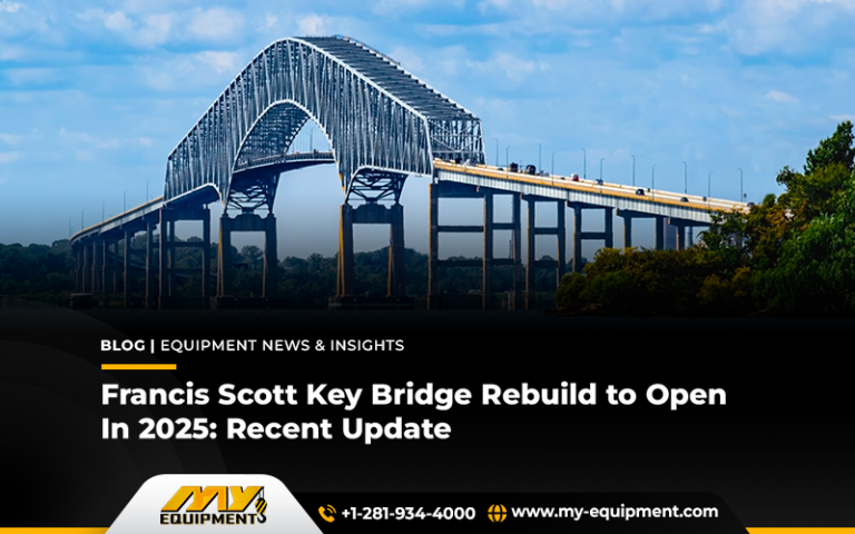 Francis Scott Key Bridge Rebuild To Open In 2025: Recent Update - MY-Equipment Blog