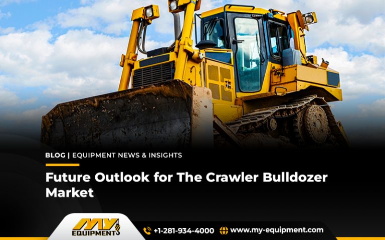 Future Outlook for The Crawler Bulldozer Market - MY-Equipment Blog