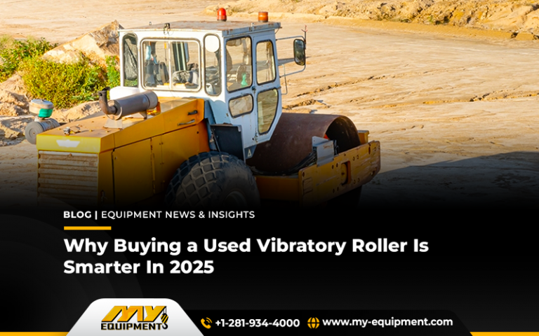 Why Buying a Used Vibratory Roller is Smarter in 2025 - MY-Equipment Blog