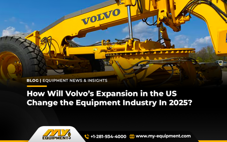 How Will Volvo’s Expansion In The US Change The Equipment Industry In ...